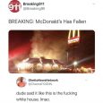 McDonald's Has Fallen - Meme - Shut Up And Take My Money