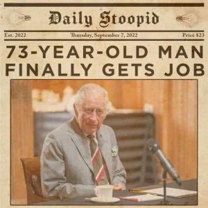 73 Year Old Man Finally Gets Job - Prince Charles Meme - Shut Up And ...